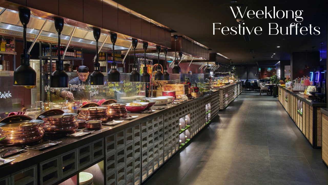 Week Long Festive Buffets