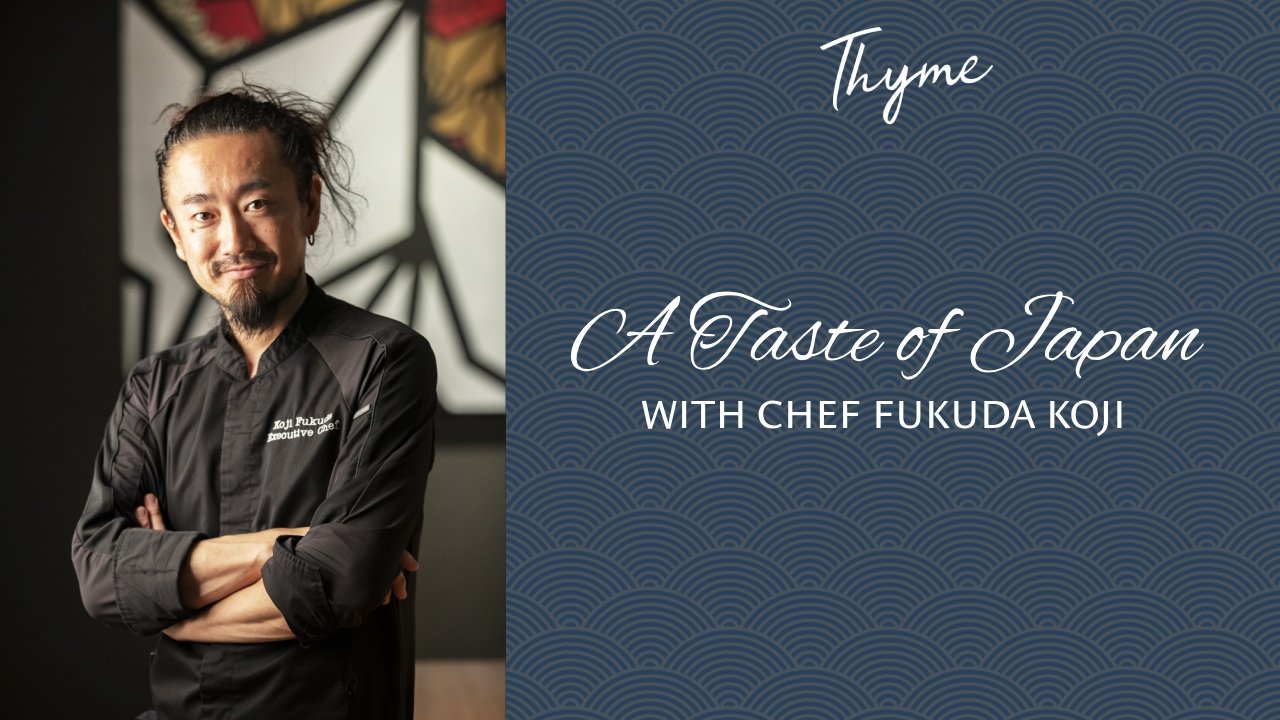 A Taste of Japan with Chef Fukuda Koji